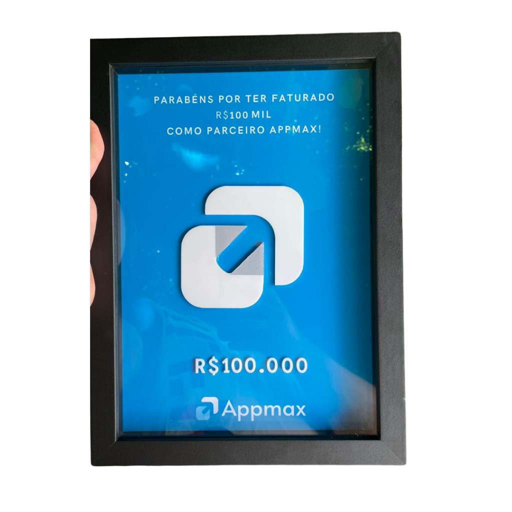 Placa AppMax 100 Mil - Faz a Boa!