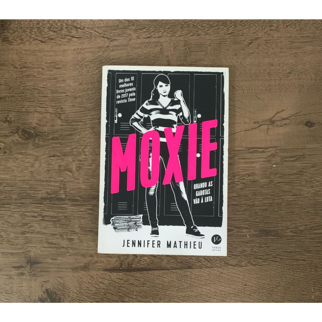 Livro: Moxie: Quando as garotas vão à luta - Jennifer Mathieu | Shopee ...