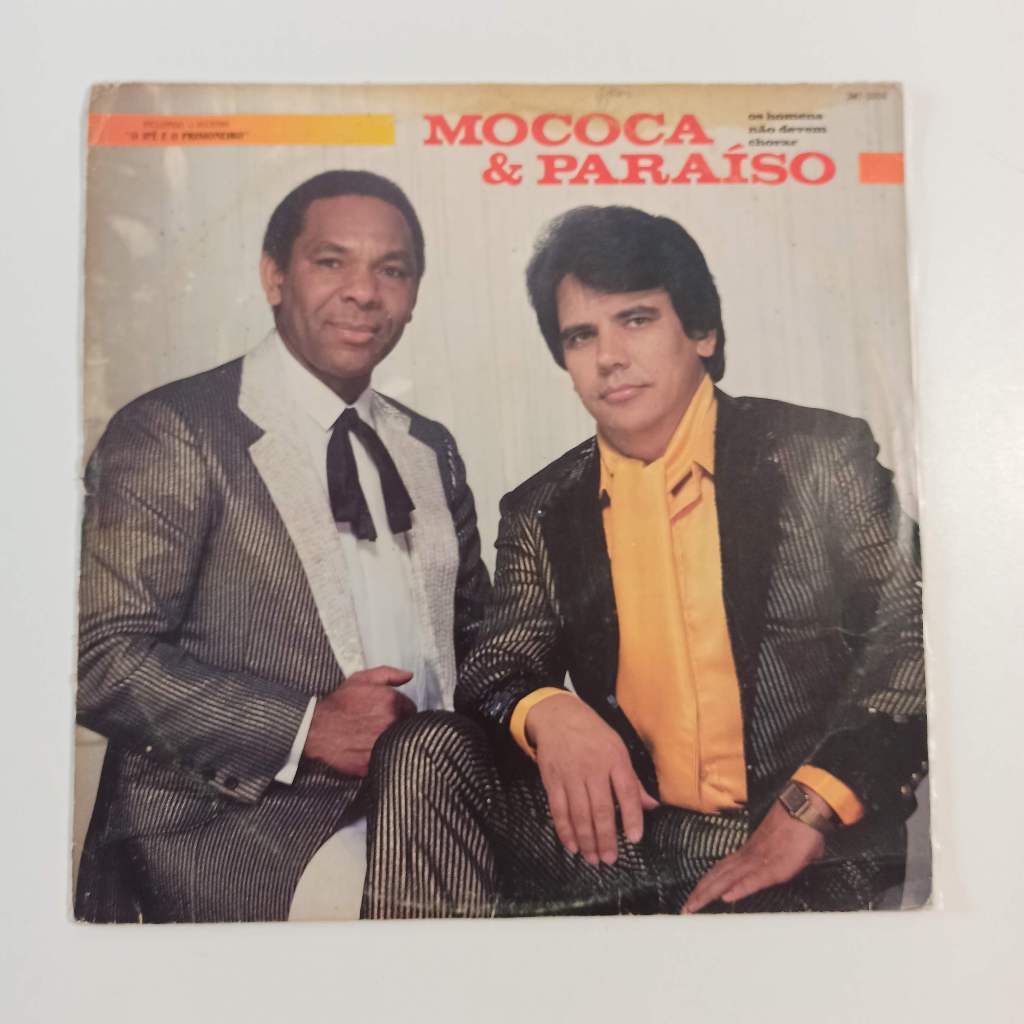 LP Disco Vinil Mococa e Paraiso - Os homens não devem chorar - 1986 ... LP Disco Vinil Mococa e Paraiso - Os homens não devem chorar - 1986 ...