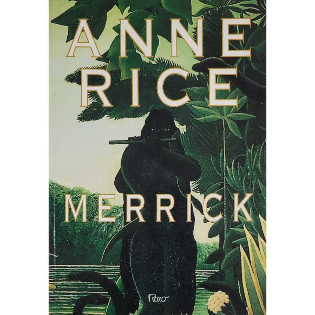 Livro: Merrick - Anne Rice | Shopee Brasil