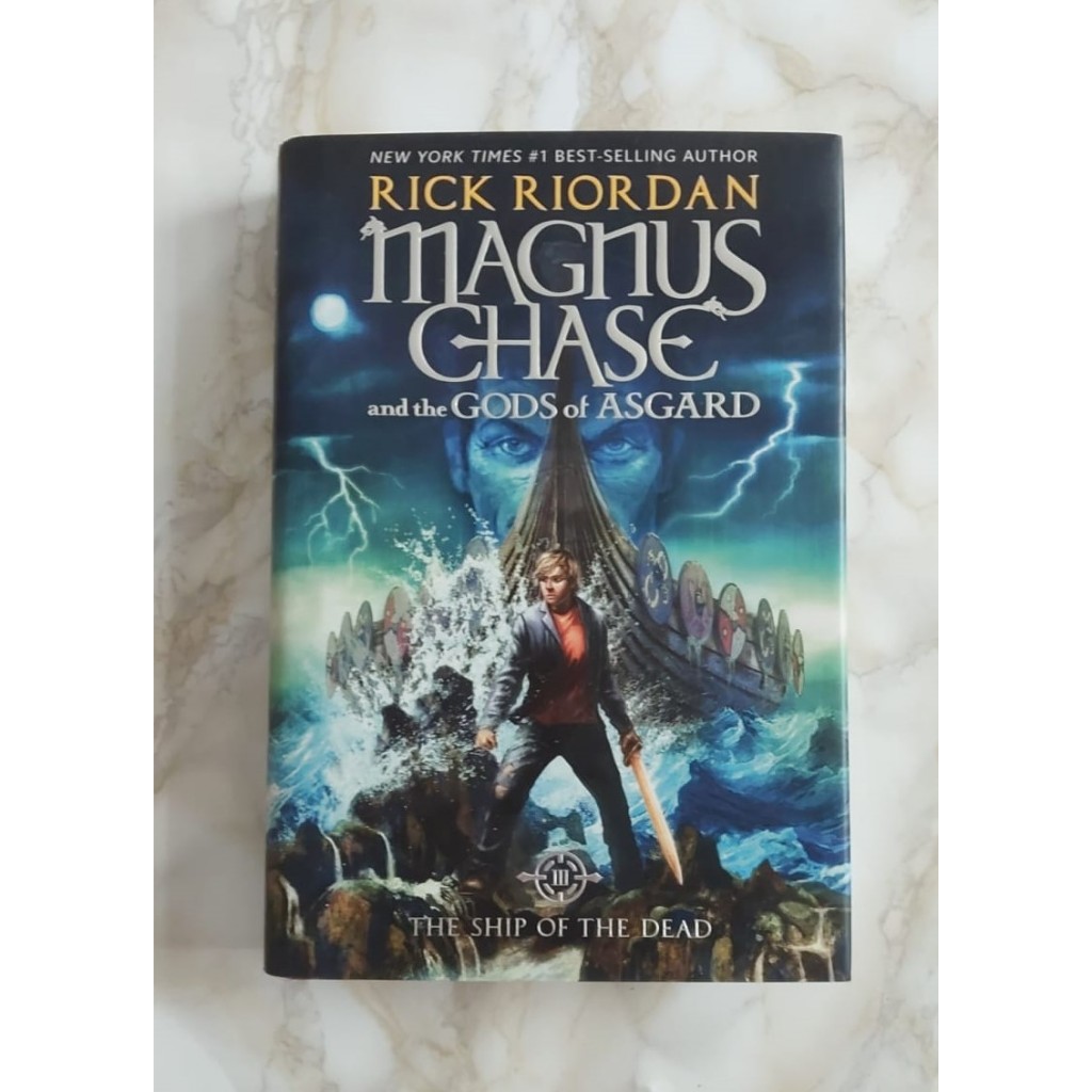 Magnus Chase and the Gods of Asgard, Book 3: The Ship of the Dead (Rick ...