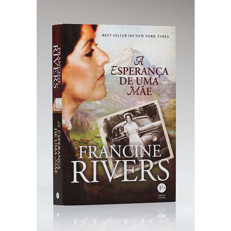 A Esperança de Uma Mãe | Francine Rivers - Escorrega o Preço