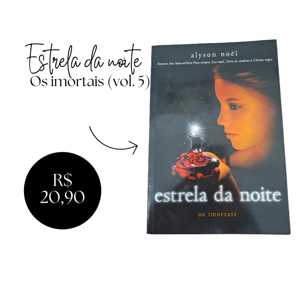 Estrela da noite: (Série Os imortais vol. 5) | Shopee Brasil