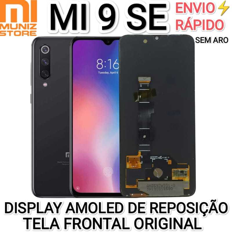 Display Mi 9 SE Amoled Sem Aro Original/1° Linha de Reposição Oled ...