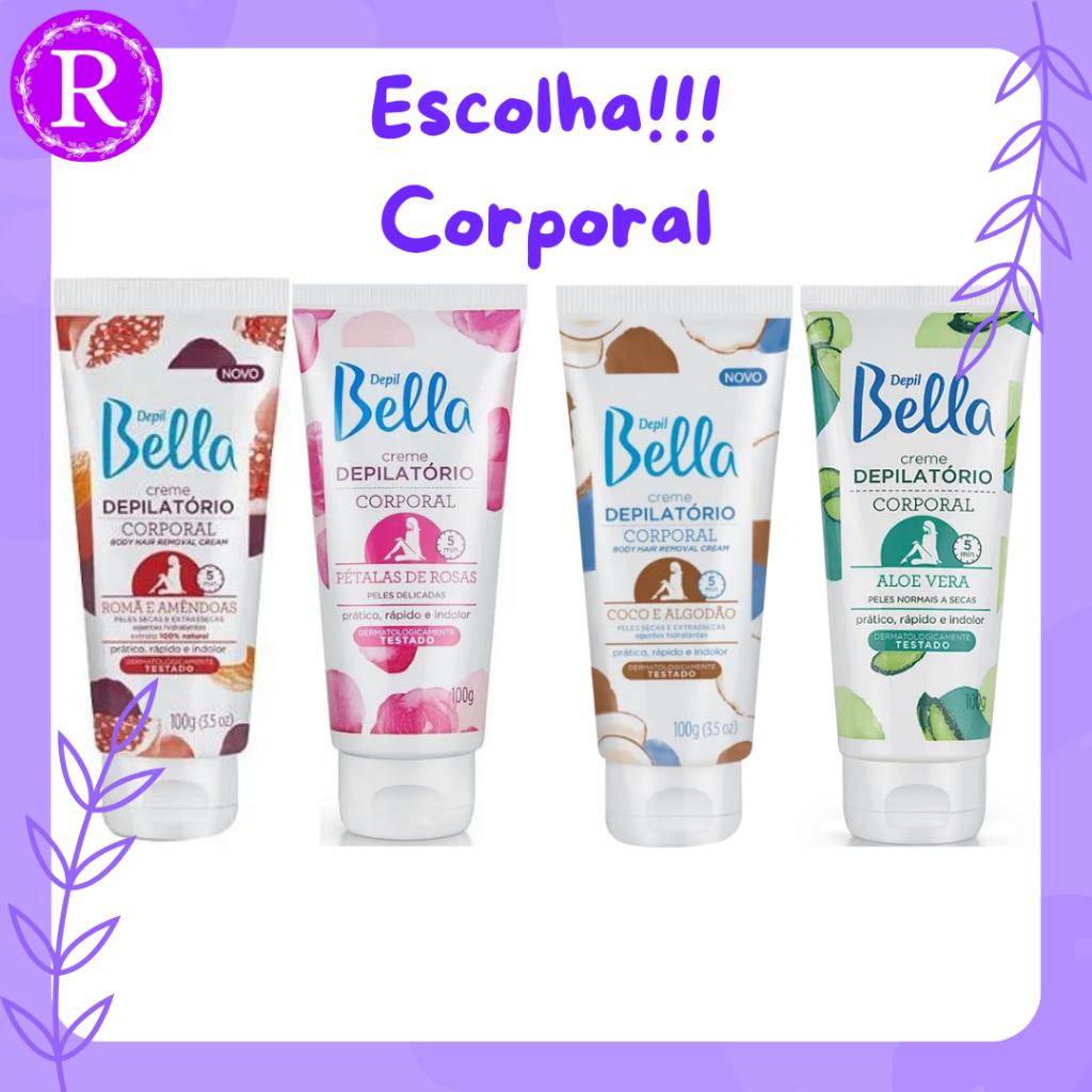 CREME DEPILATÓRIO CORPORAL DEPIL BELLA pétalas de rosas, mel com aloe ...