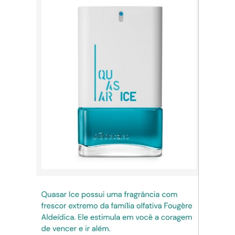 Quasar Ice Des.Col O Boticário | Shopee Brasil