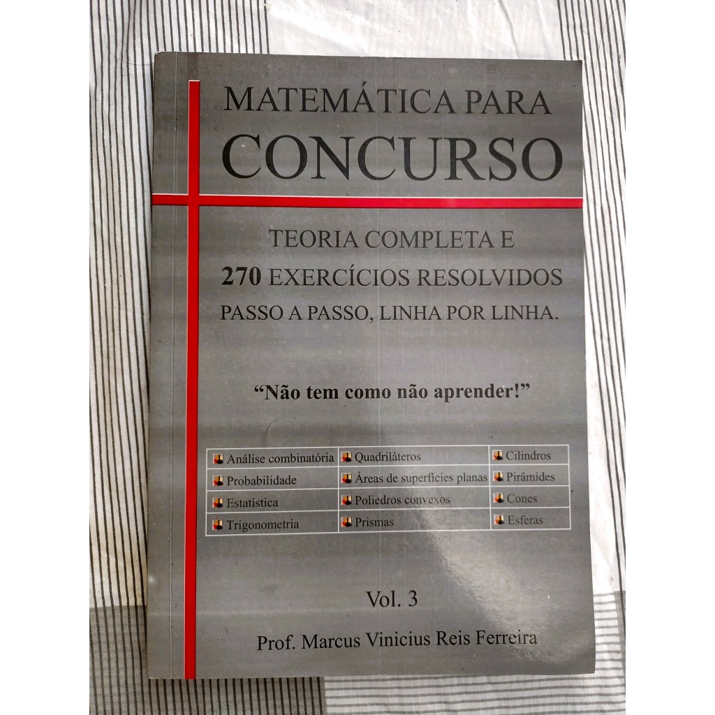 matemática para concurso teoria completa e 270 exercícios volume 3 prof ...