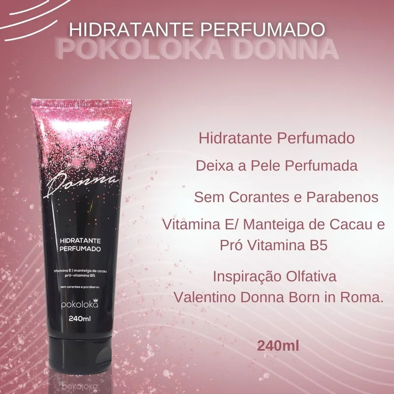 Donna Hidratante Corporal 240ml POKOLOKA (Embalagem Antiga) | Shopee Brasil