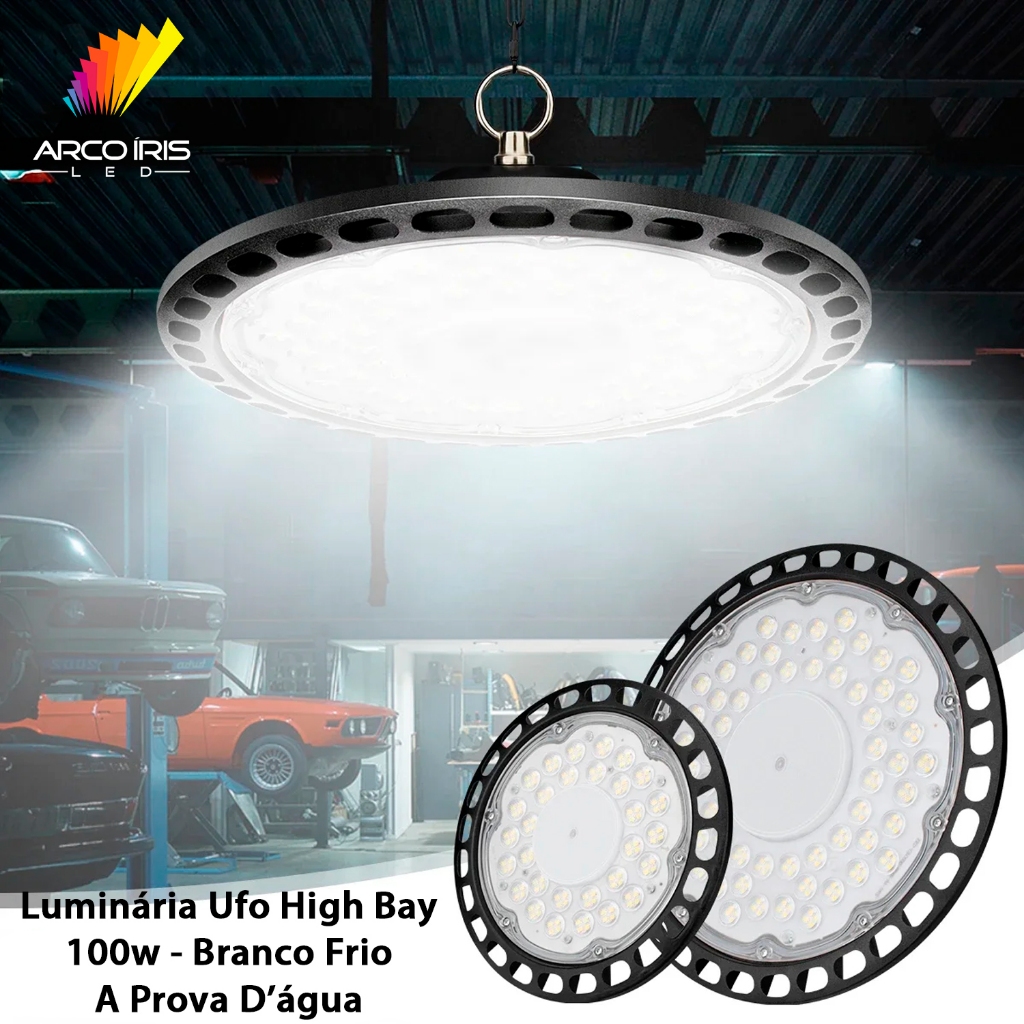 Luminária High Bay Ufo 100w 200W 300W 400W Industrial Galpão Luz Branco Frio IP67 Bivolt ...