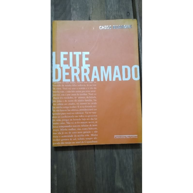 Leite Derramado - Chico Buarque | Shopee Brasil