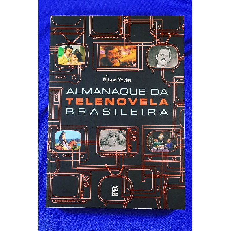 Livro Almanaque Telenovela Brasileira (novela) Nilson Xavier | Shopee ...
