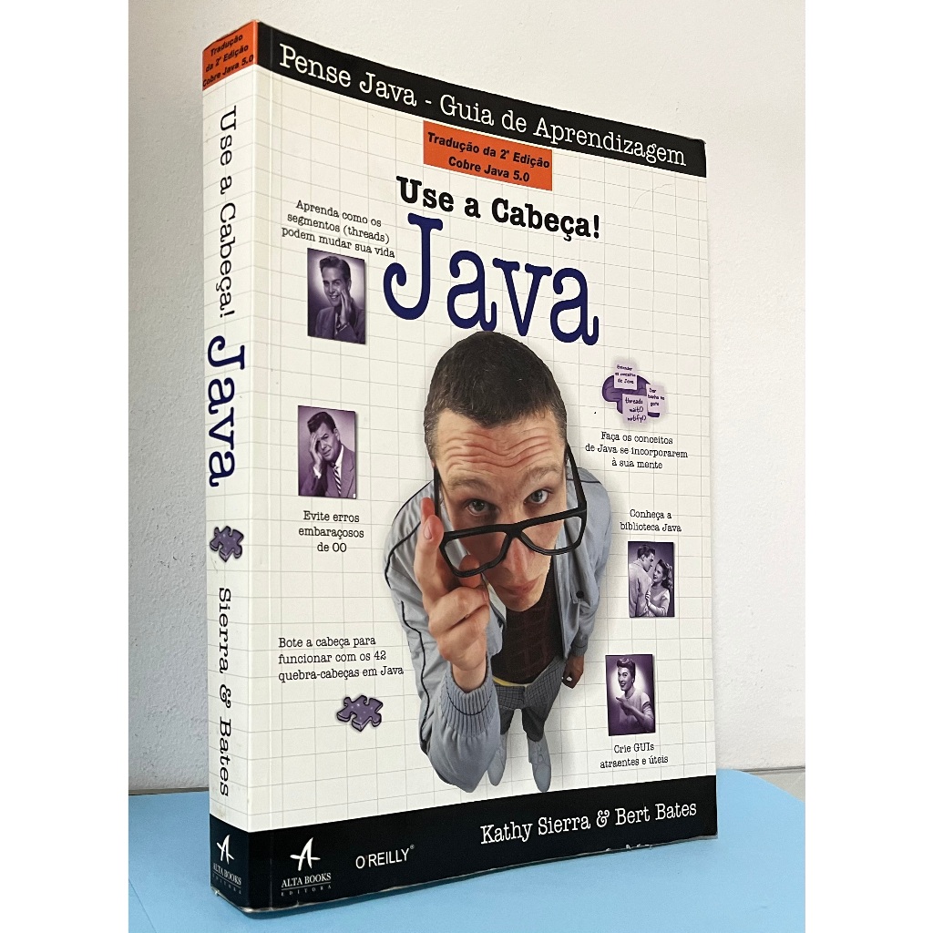 Livro físico: Use a Cabeça! Java ( Cobre Java 5. 0 ) Guia de ...