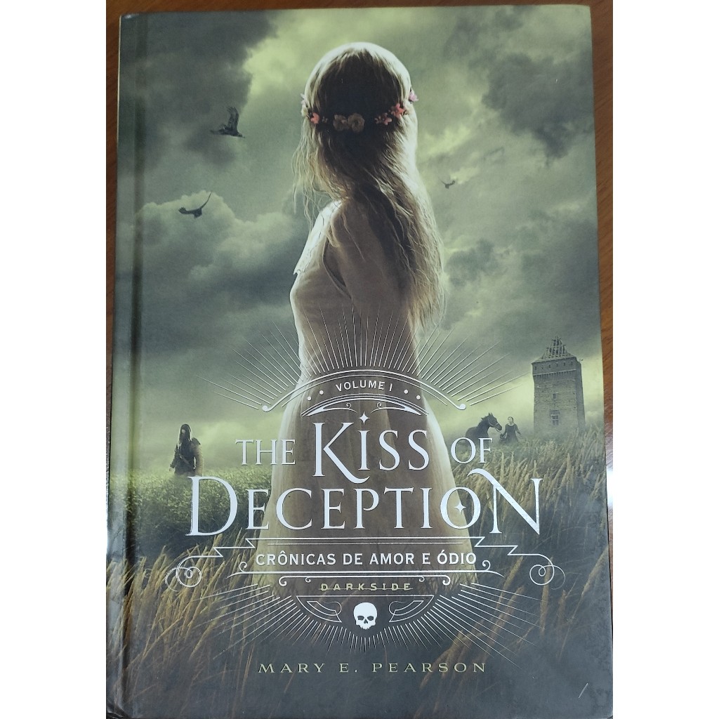 LIVRO: The Kiss of Deception Crônicas de Amor e Ódio Vol. 01 - Mary ...