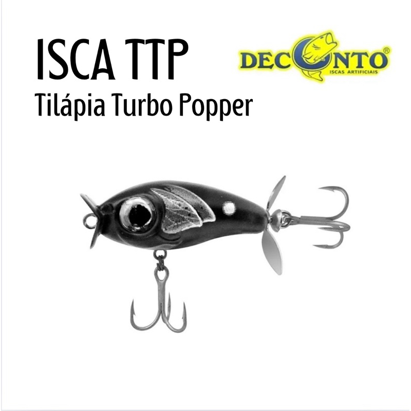 Isca Artificial Deconto TTP (Tilápia Turbo Popper), com hélice ...