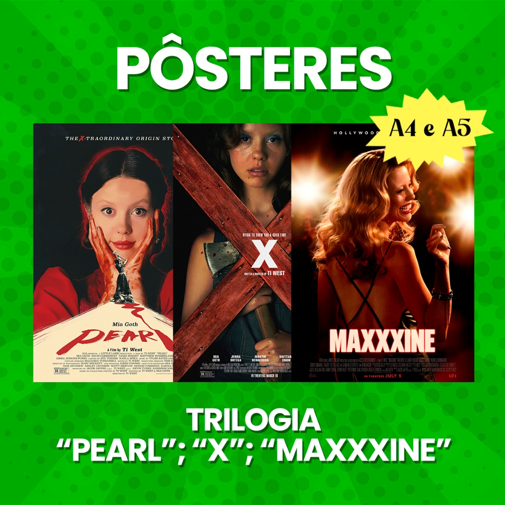 3 Pôsteres Trilogia Pearl X E Maxxxine Ti West Shopee Brasil