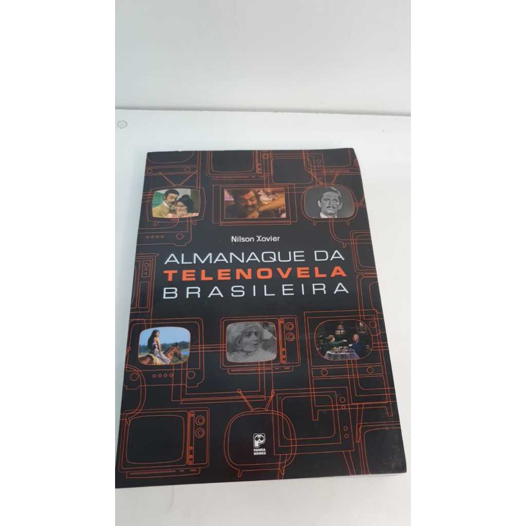 Livro Almanaque da Telenovela Brasileira Nilson Xavier A245 | Shopee Brasil