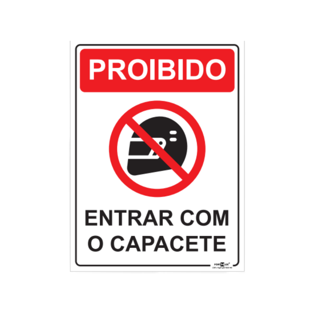 Placa de Sinalização Proibido Entrar com Capacete 20x15 | Shopee Brasil