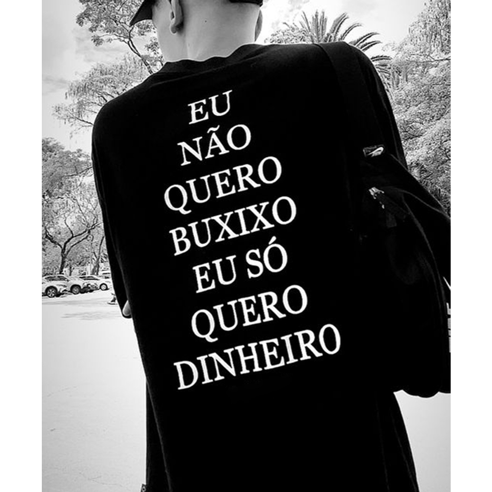 Camiseta Oversized Camisa Estampada Eu Nao Quero Buxixo Frase Estampada ... Camiseta Oversized Camisa Estampada Eu Nao Quero Buxixo Frase Estampada ...