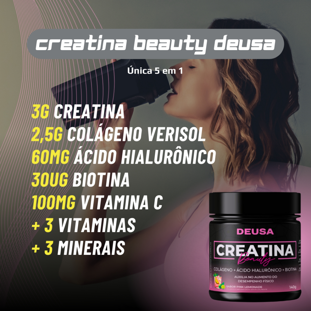 Creatina Beauty Deusa Monohidratada Com Colágeno Verisol, Vitamina C, Biotina, Ácido Hialurônico ...