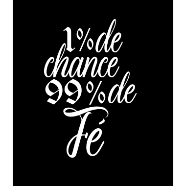 adesivo 1% de chance 99% de fé 15x10cm para carro moto e caminhão ...