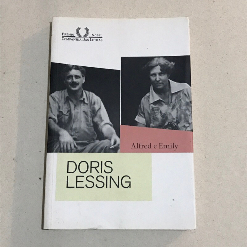 Livro Alfred e Emily - Doris Lessing - Literatura Inglesa - Companhia ...