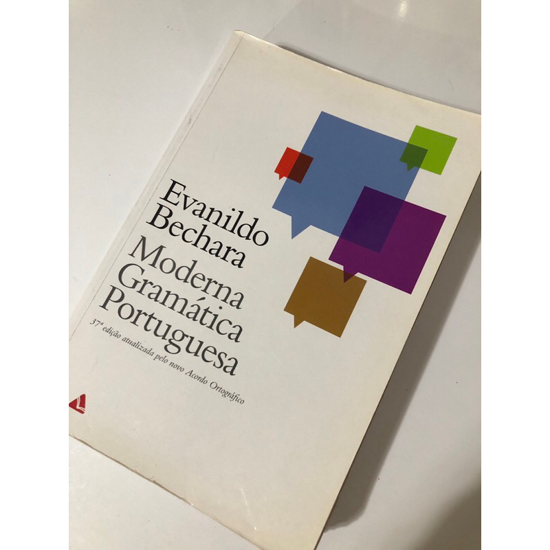 Livro - Evanildo Bechara - Moderna Gramática Portuguesa, 37° edição ...