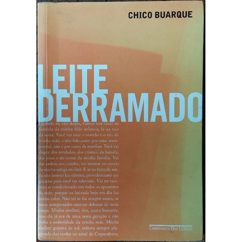 Leite derramado - Chico Buarque | Shopee Brasil