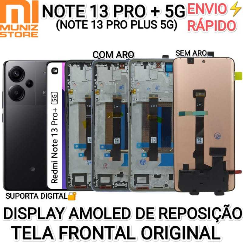 Tela Frontal Redmi Note 13 Pro + Plus 5G Amoled Display Moldura ou Sem Aro Original Nacional ...