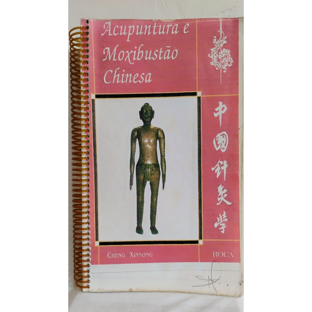 LIVRO ACUPUNTURA E MOXIBUSTÃO CHINESA - ROCA - XEROCOPIA | Shopee Brasil