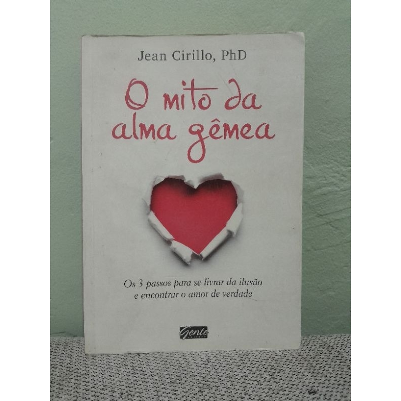 Livro o mito da alma gêmea Jean Cirillo | Shopee Brasil