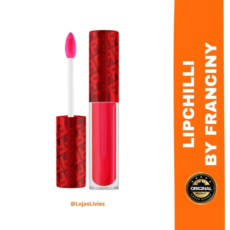 GLOSS LIPCHILLI FRAN BY FRANCINY EHLKE | Shopee Brasil