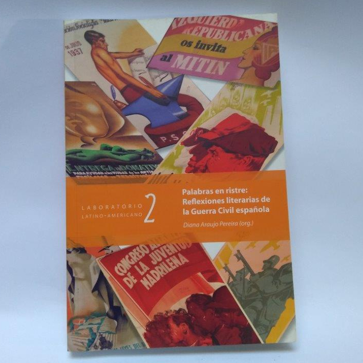 Livro: Palabras En Ristre: Reflexiones Literarias de La Guerra Civil ...