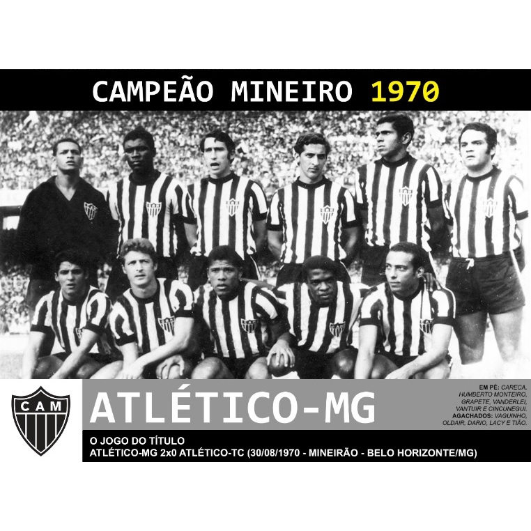 QUADRO VINTAGE 20x30 C/ MOLDURA: ATLÉTICO-MG CAMPEÃO MINEIRO - 1970 ...