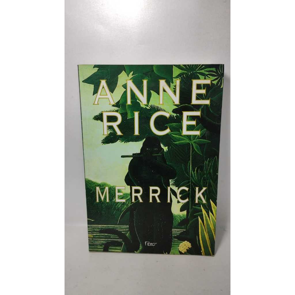 Livro Merrick - Anne Rice | Shopee Brasil