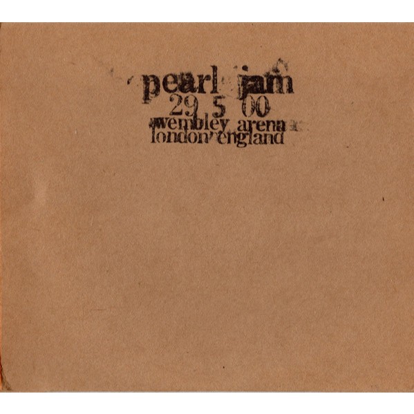 Pearl Jam Live Wembley Arena London 2000 - Bootleg Version (soundboard ...