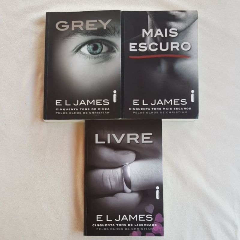 Grey, Mais Escuro e Livre - Cinquenta Tons Pelos Olhos de Christian / E L James | Shopee Brasil