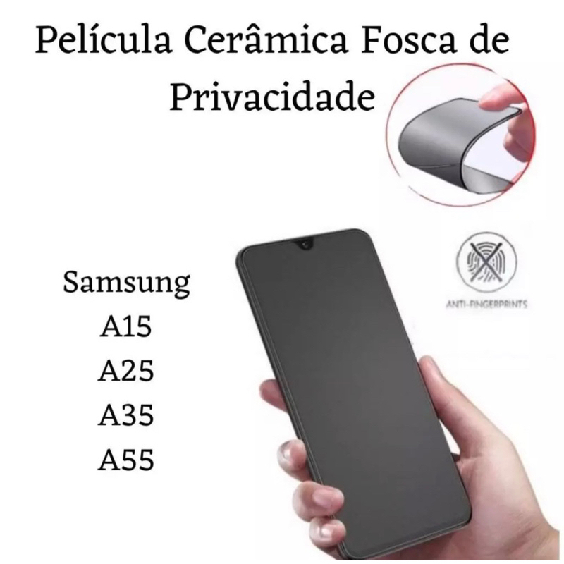 Película Cerâmica Fosca Privacidade Para Samsung Galaxy A35 / A55 ...