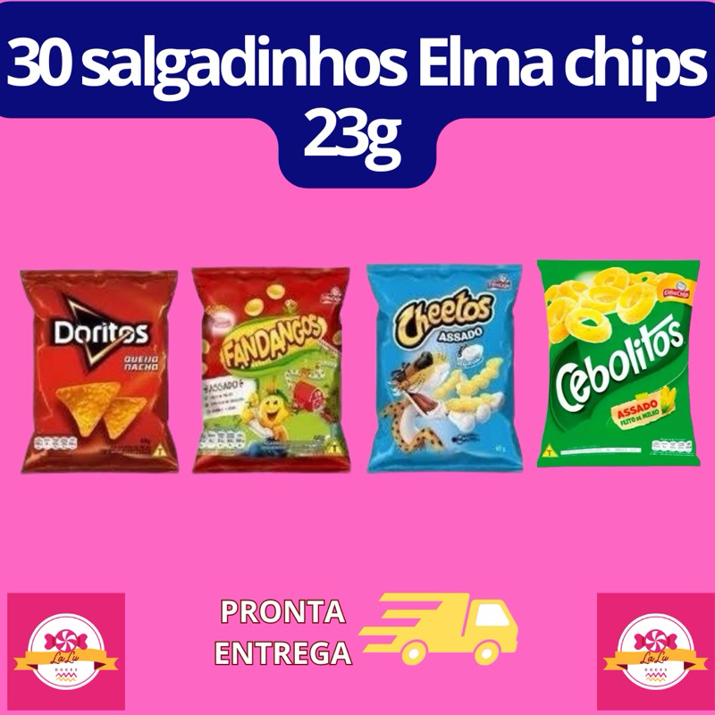 30 Salgadinhos Elma Chips 23g cada Sabores Variados | Shopee Brasil