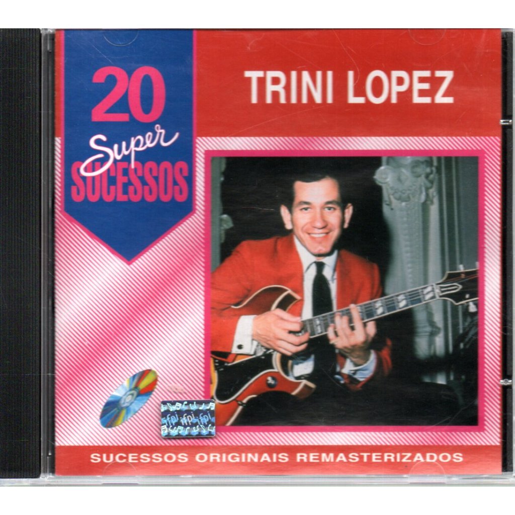 CD TRINI LOPEZ - 20 SUPER SUCESSOS ( NACIONAL ) POLYDISC | Shopee Brasil