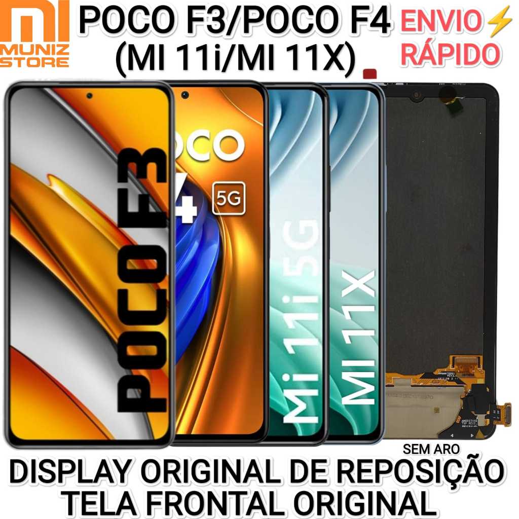 Display Poco F3/F4/Mi 11i/Xiaomi 11X 100% Original/1° Linha Amoled Sem ...