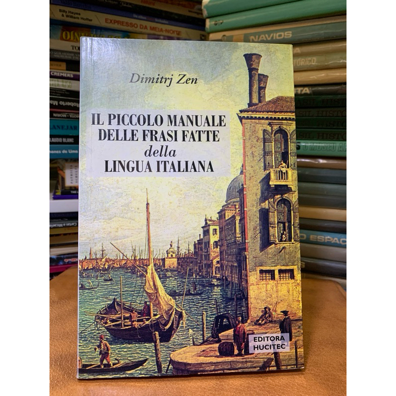 Il Piccolo Manuale Delle Frasi Fatte della lingua italiana- Dimitrj Zen ...