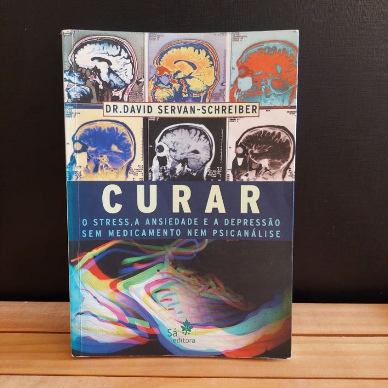 livro curar - dr. david servan-schreiber | Shopee Brasil