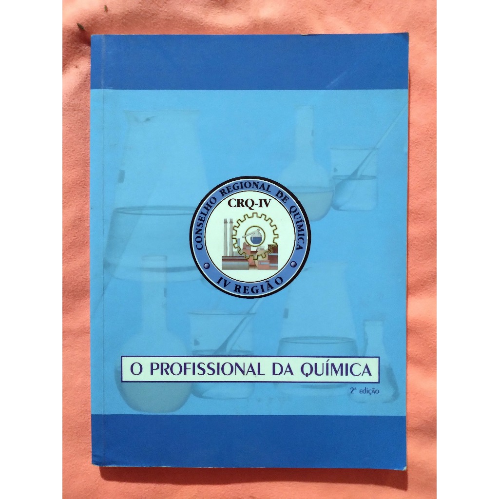 O PROFISSIONAL DA QUÍMICA - CRQ - IV REGIÃO | Shopee Brasil