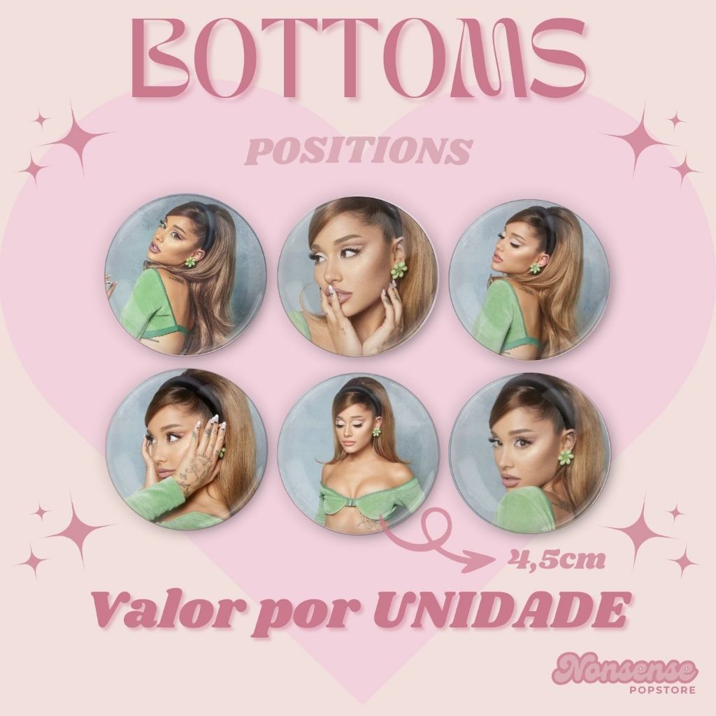 Bottom/Broche Ariana Grande Positions - 4,5cm (Unidade) | Shopee Brasil