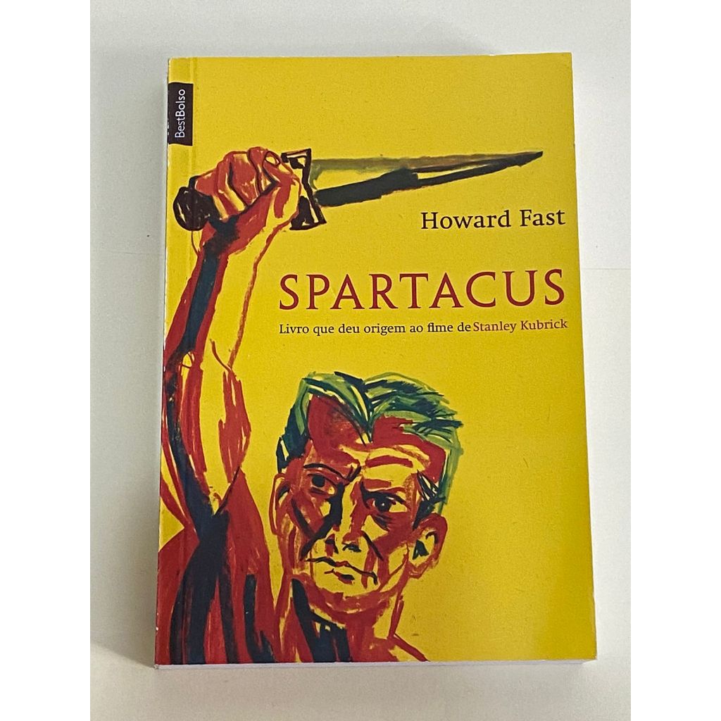 Livro Spartacus, de Howard Fast (deu origem ao filme de Stanley Kubrick ...