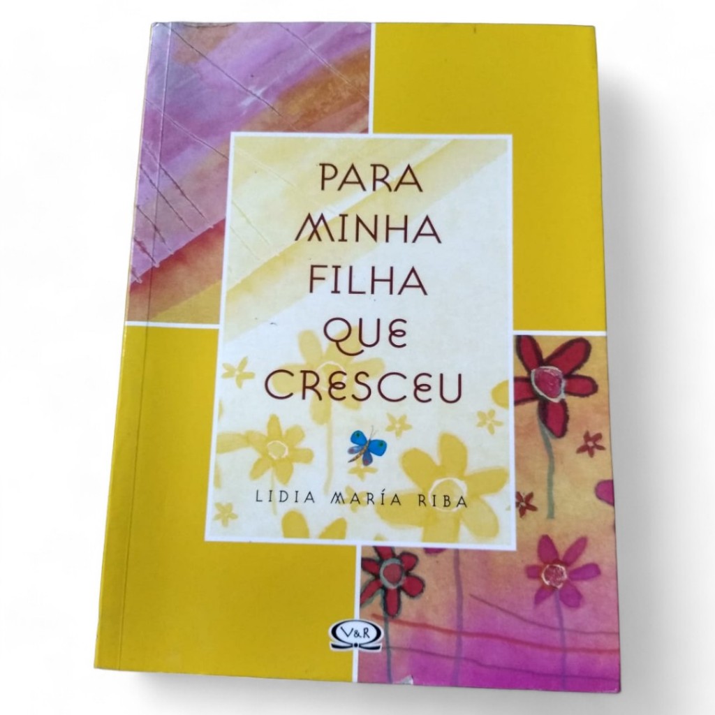 Para Minha Filha Que Cresceu/Lidia María Riba | Shopee Brasil