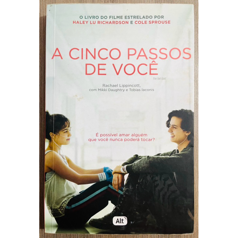 Livro: A Cinco Passos de Você - Rachael Lippincott, com Mikki Daughtry ...
