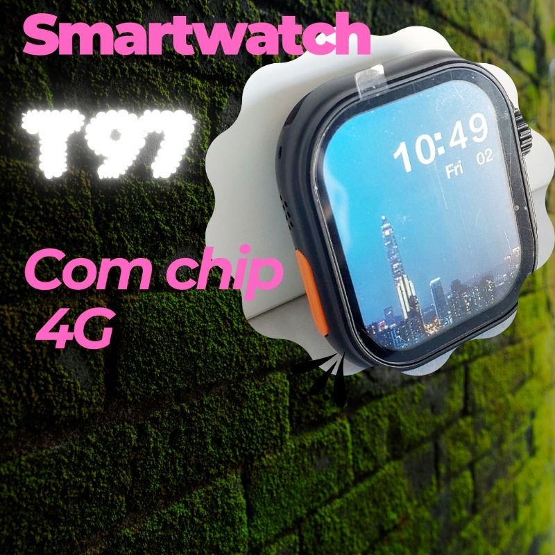 Relógio Smartwatch T97 ultra com chip sim 4G | Shopee Brasil