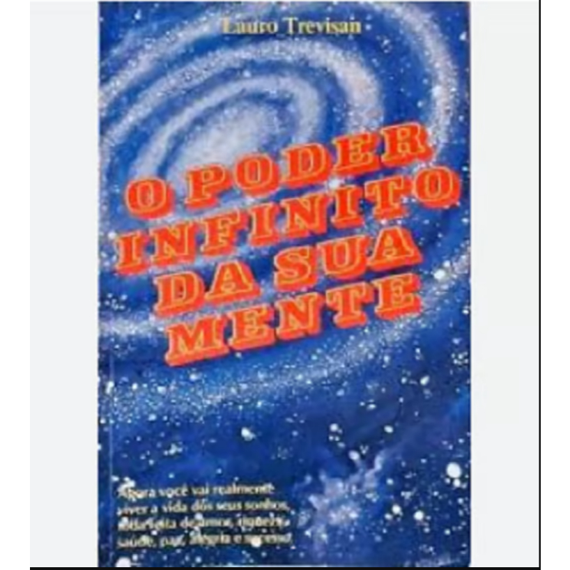 O Poder Infinito da sua Mente de Lauro Trevisan | Shopee Brasil