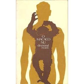 O Macaco Nu - Desmond Morris | Shopee Brasil